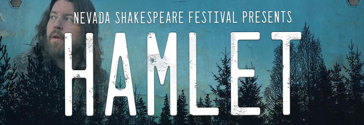 May 8-17: Nevada Shakespeare Festival Presents Hamlet